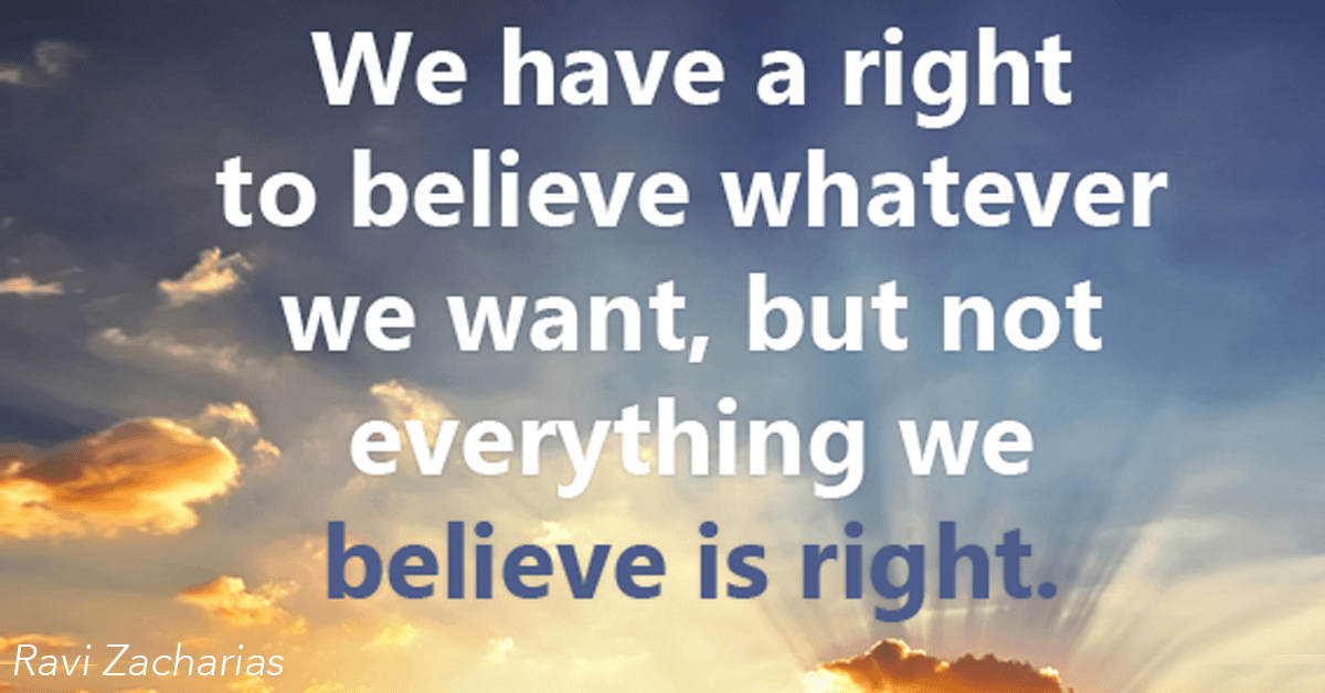 We have a right to believe - SermonQuotes