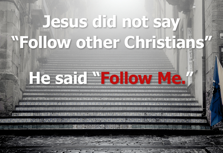 Follow Other Christians - SermonQuotes