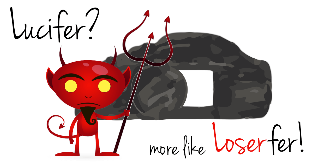 Lucifer???