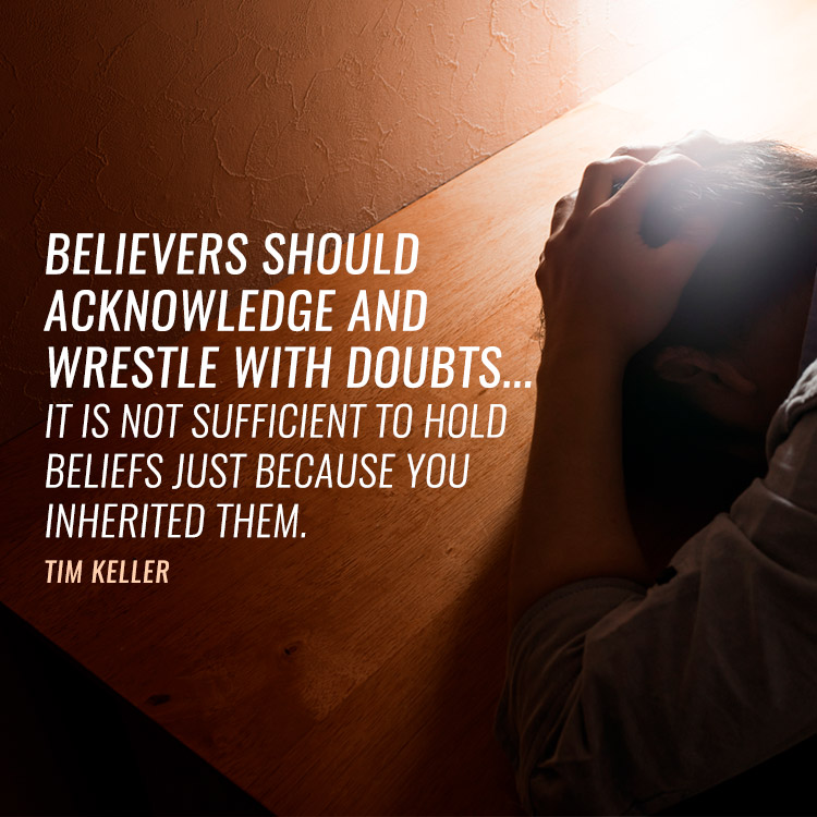Believers should acknowledge and wrestle with doubts... - SermonQuotes