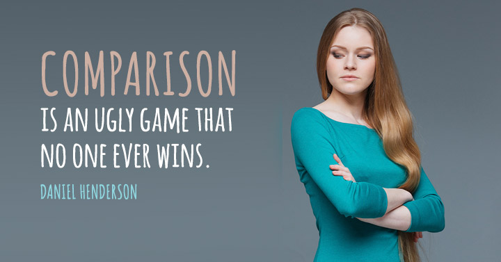Comparison is an ugly game that no one ever wins. - SermonQuotes