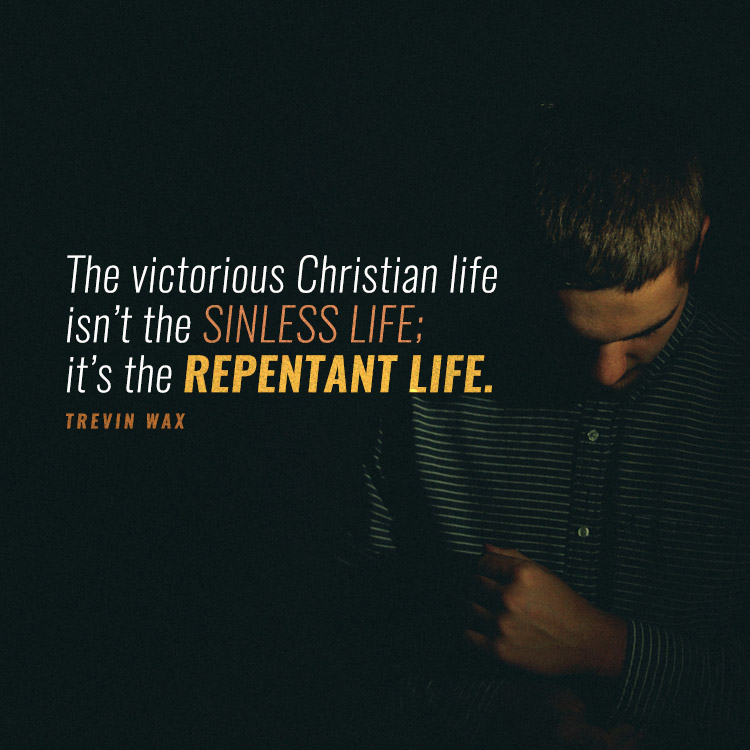 The victorious Christian life isn’t the sinless life; it’s the ...