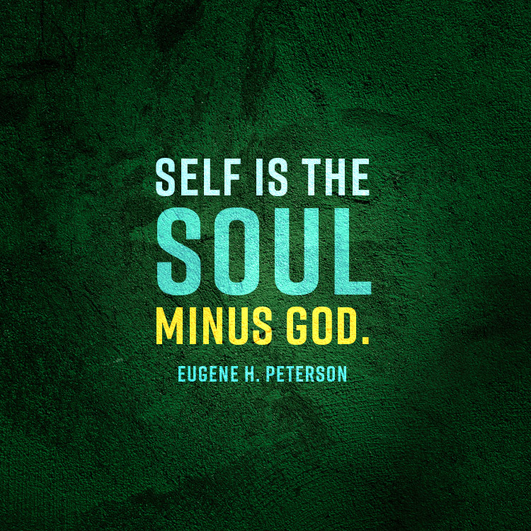 Self is the soul minus God. - SermonQuotes