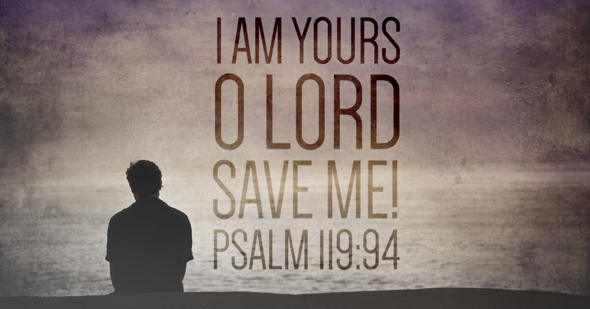 I am Yours O Lord, save me!