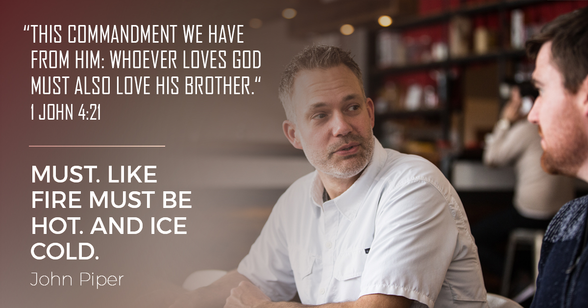 Whoever loves God must also love his brother - SermonQuotes