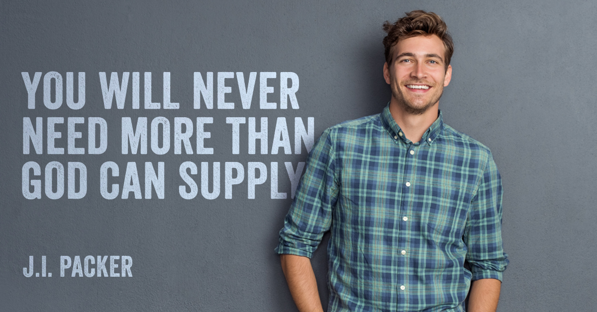 You will never need more - SermonQuotes