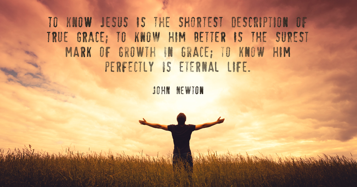To know Jesus in the shortest description of true grace